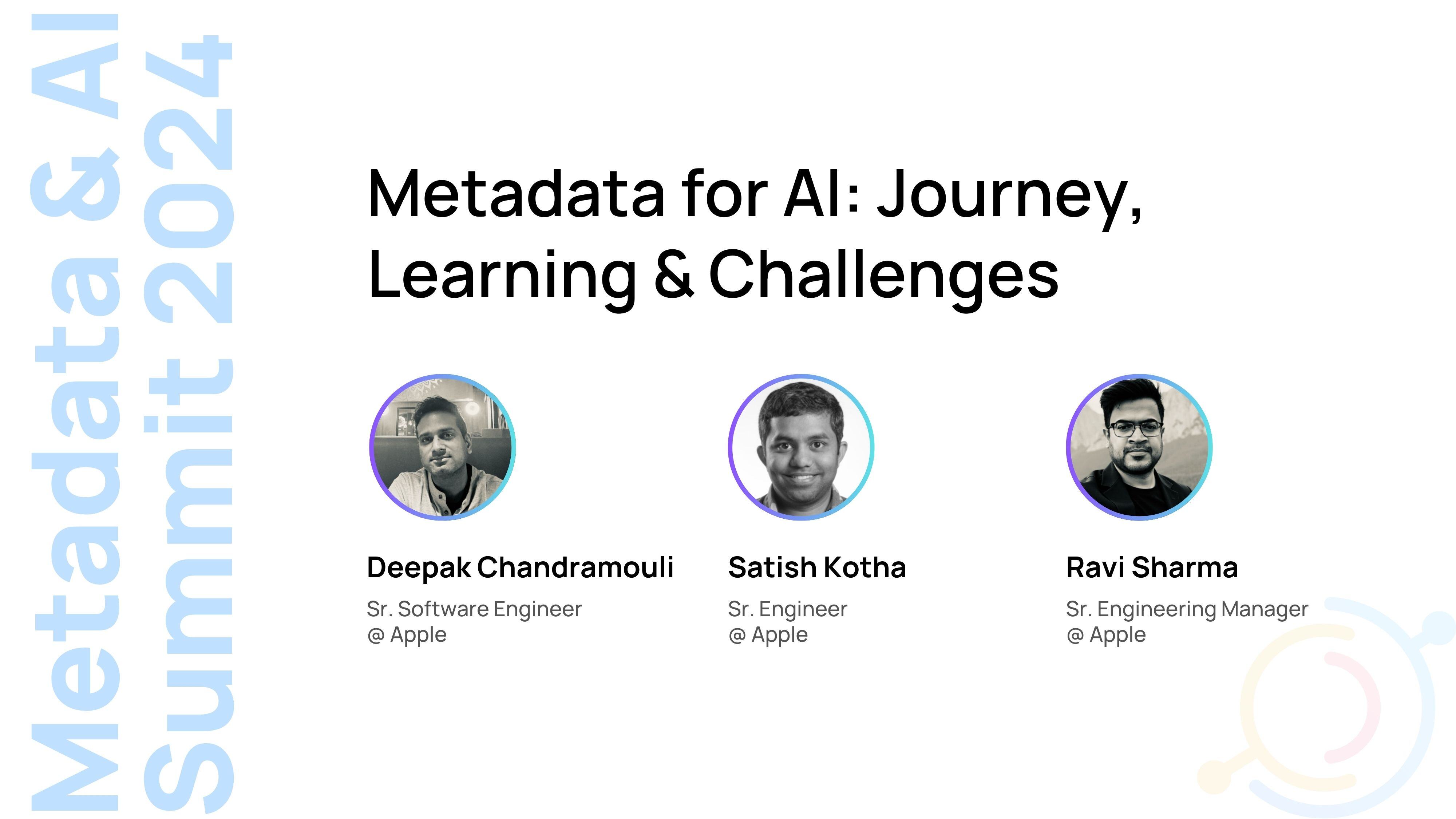 Webinar: Metadata for AI - Journey, Learning, & Challenges